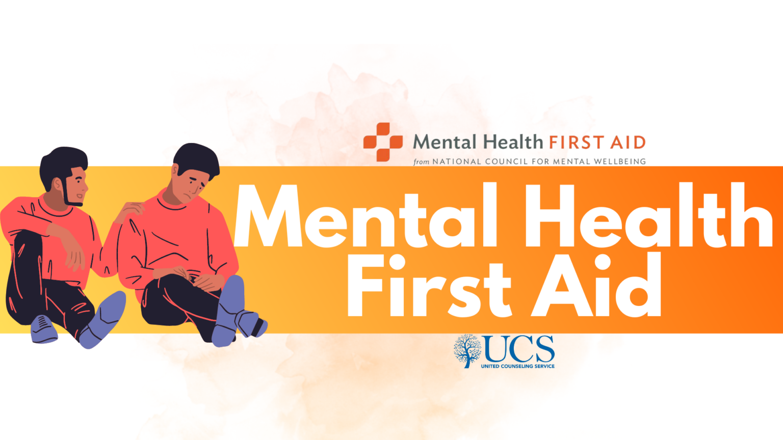 Adult Mental Health First Aid Training - United Counseling Service
