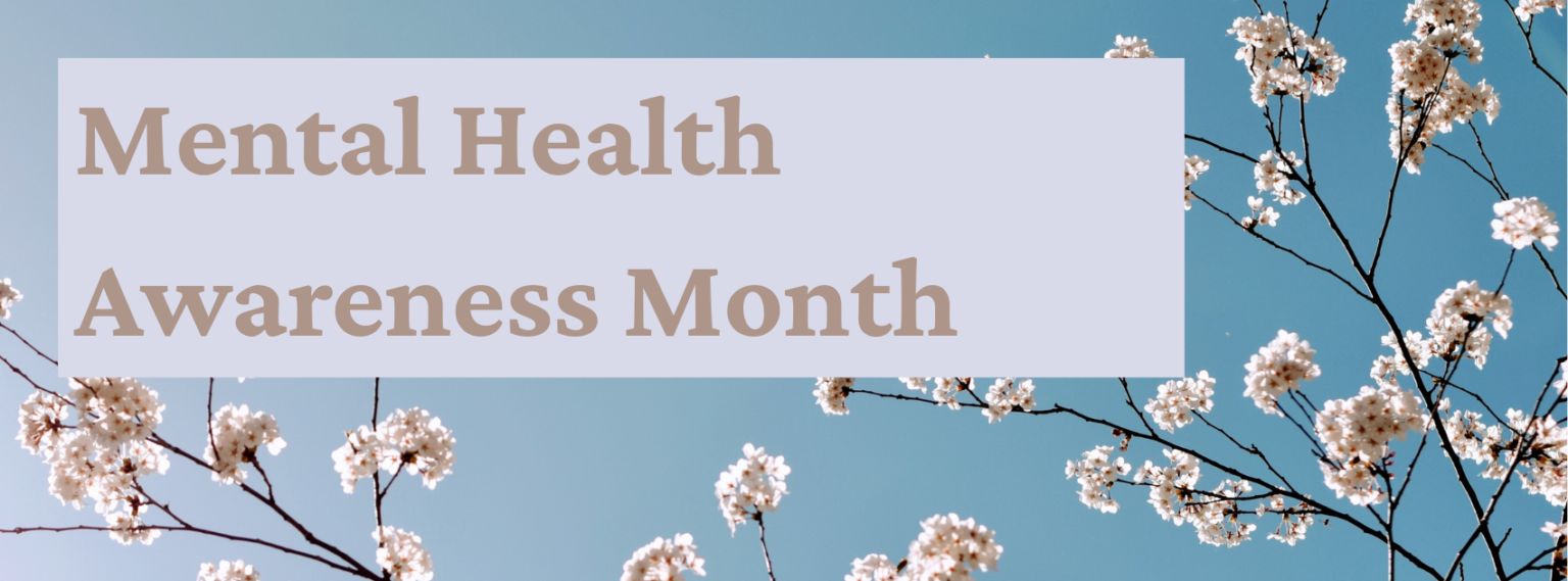 May Is Mental Health Awareness Month United Counseling Service